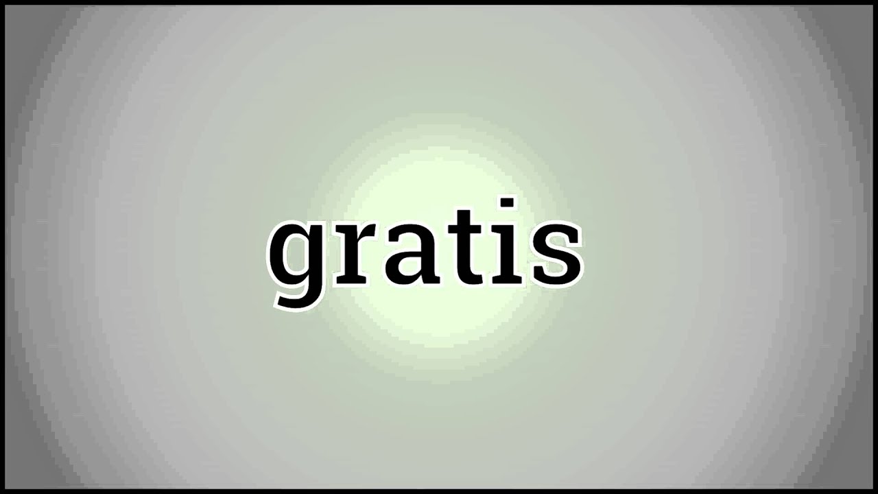 What Gratis Means - YouTube