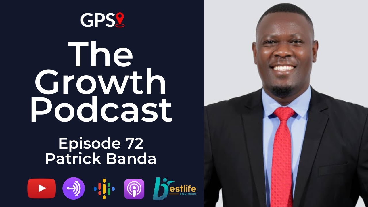 Growth Podcast EP72 Patrick Banda | Boss Employee Dynamics | Career ...