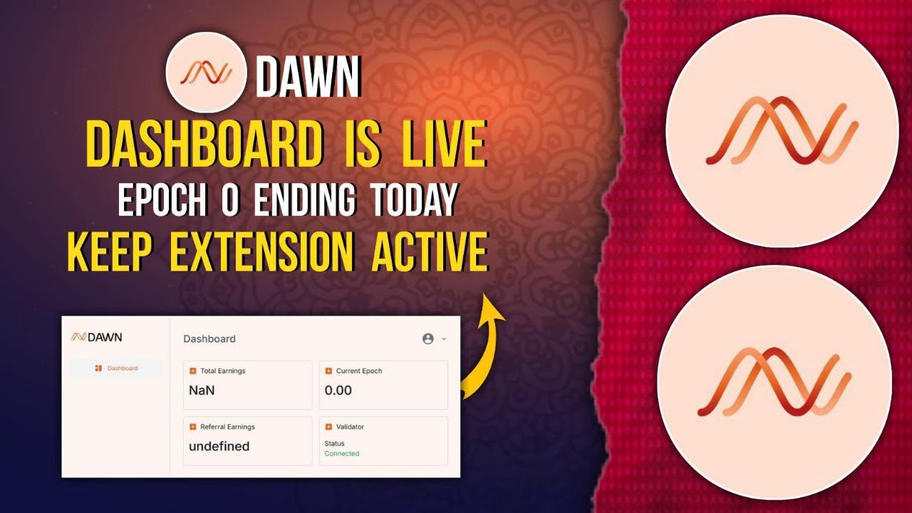 DAWN Dashboard is Now Live | Epoch 0 Ending Today | Keep Extension Active #dawn - YouTube