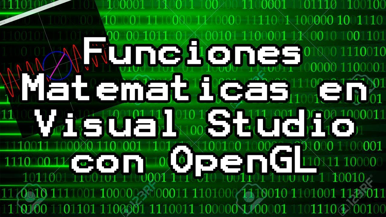 Dibujar Funciones Matematicas en Visual Studio usando OpenGL - YouTube