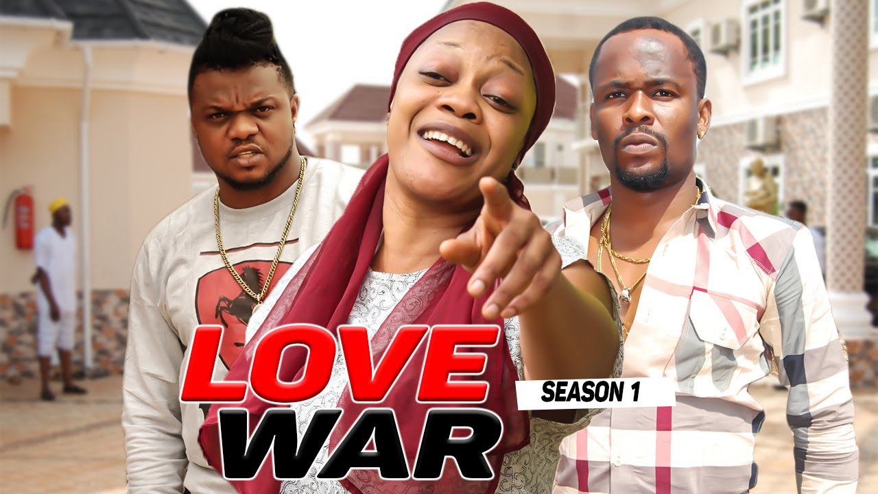 LOVE WAR 1 - LATEST NIGERIAN NOLLYWOOD MOVIES - YouTube
