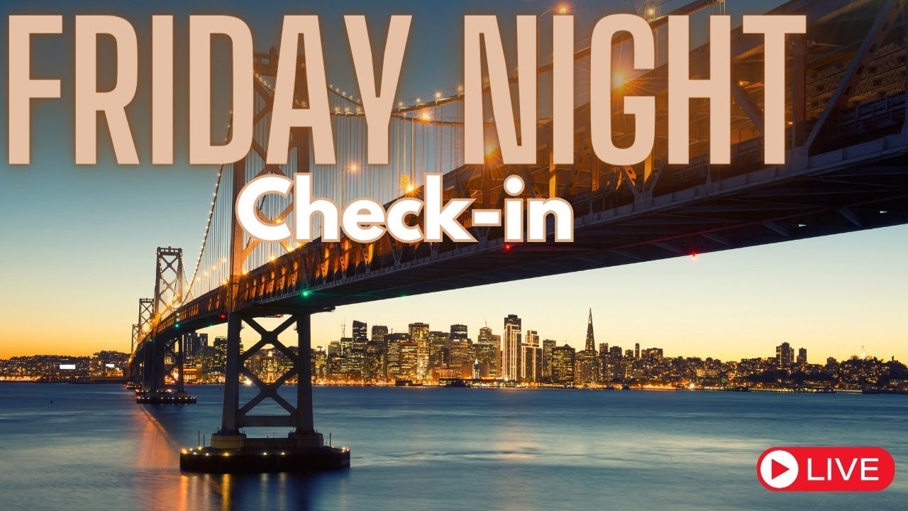 Friday Night Check-in: Life Update, Q&A, and Chill Session! - YouTube