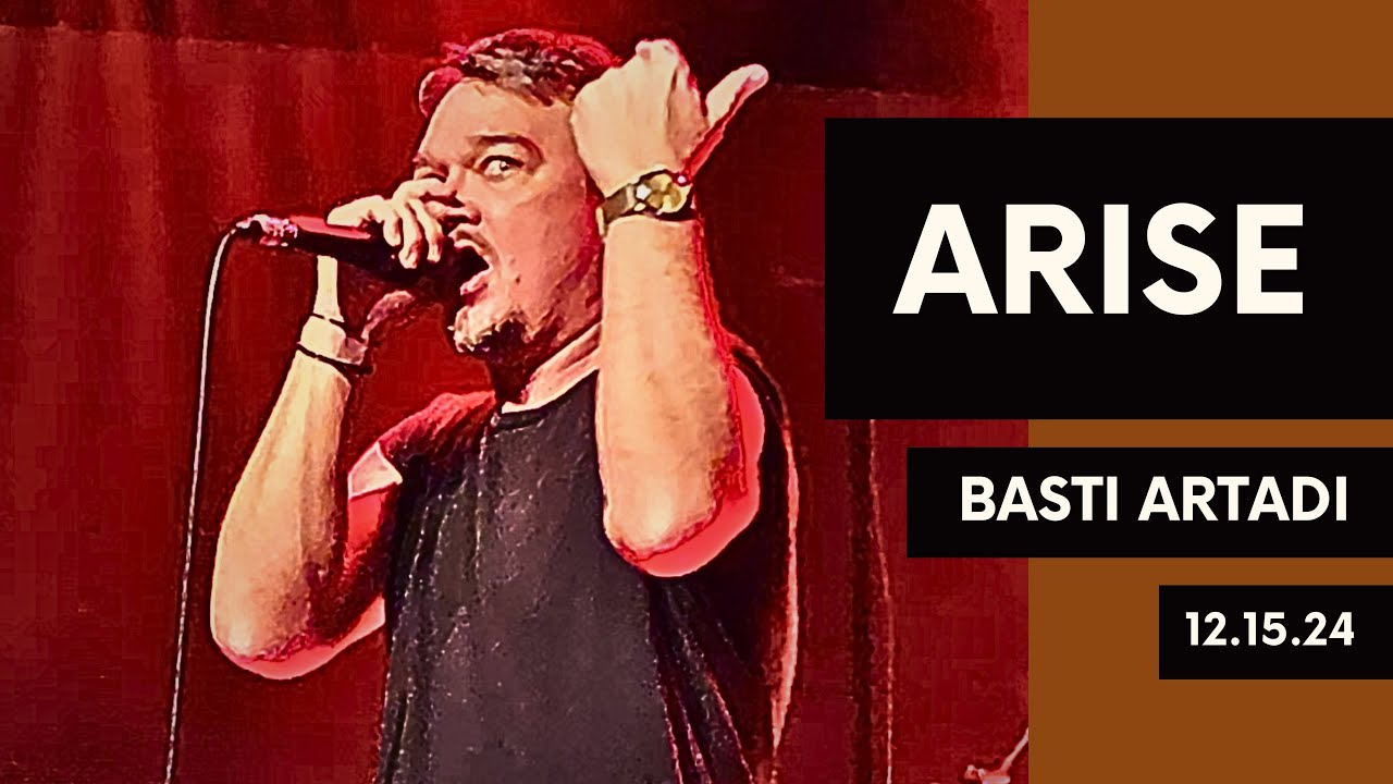 ARISE | BASTI ARTADI | 19 EAST LIVE 12.15.24 - YouTube