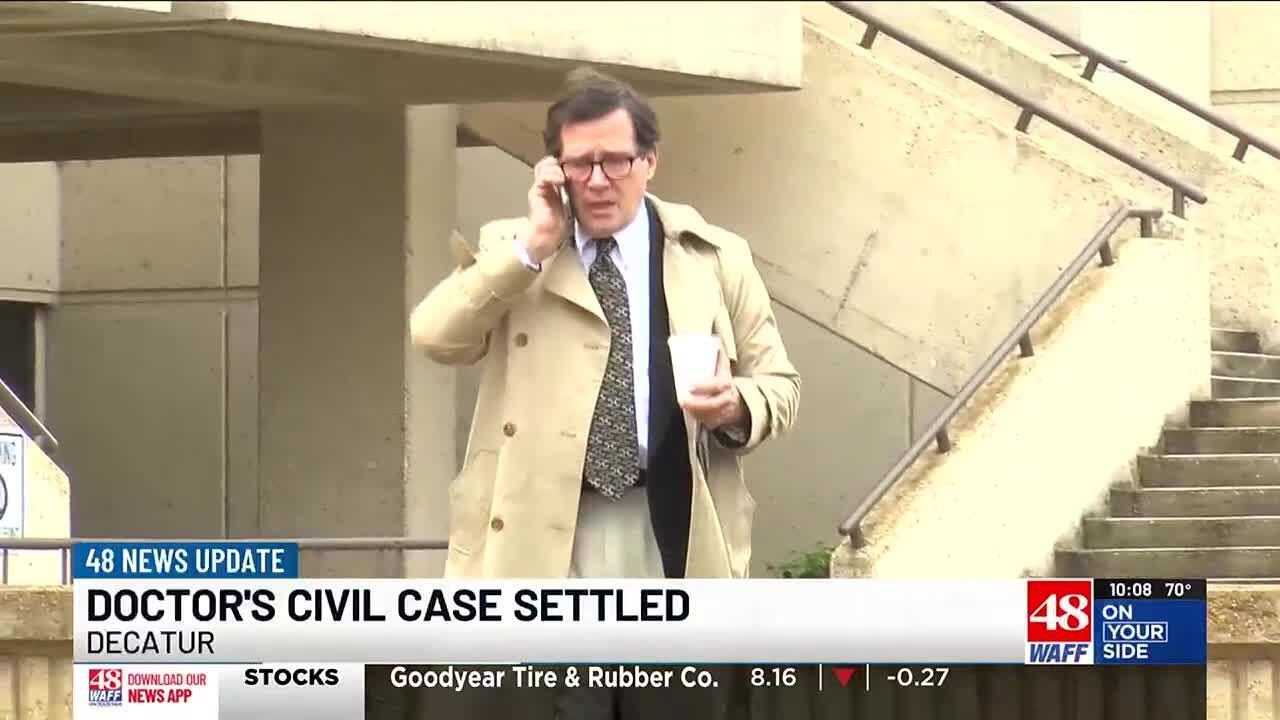 Attorneys reach settlement in civil case against former Decatur doctor ...