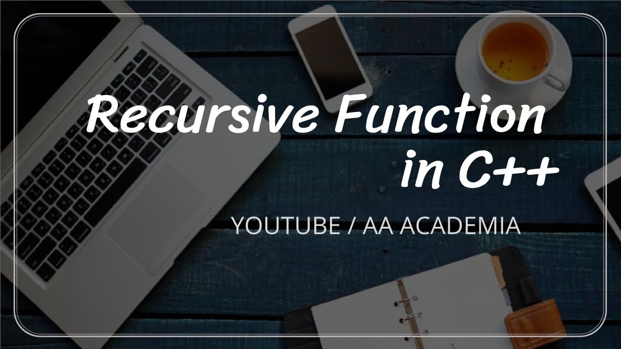 Recursive Function In C Recursive Recursion C Functions Youtube 0041
