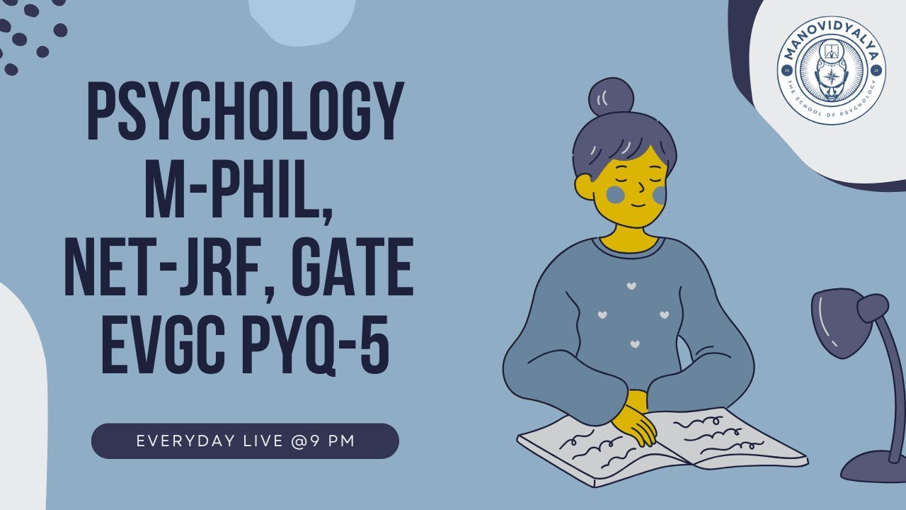 NET Psychology, GATE 2024, EVGC, Mphil Clinical Psychology || PYQ-5 ...