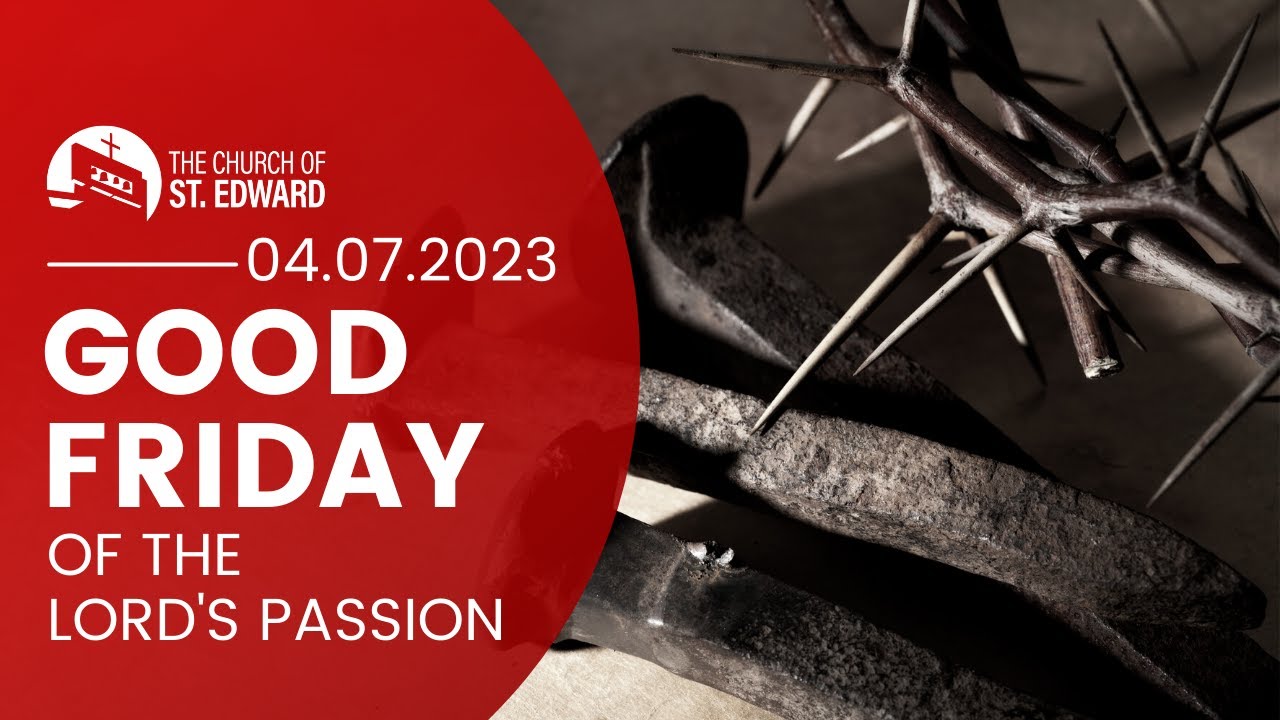 Good Friday - April 7, 2023 - YouTube