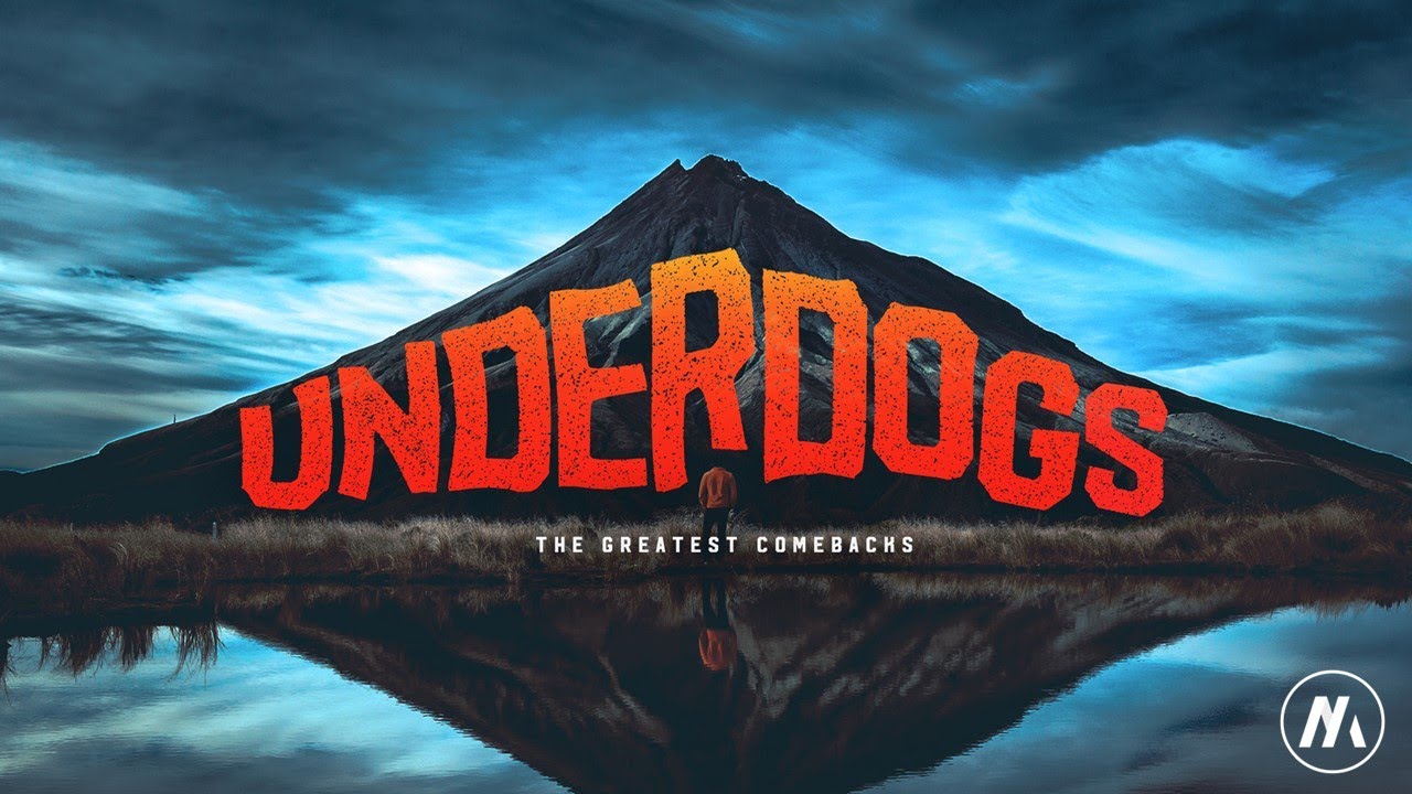 Underdogs: The Greatest Comebacks - YouTube