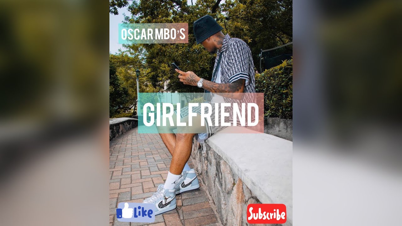 Check out Oscar Mbo’s New girlfriend - YouTube
