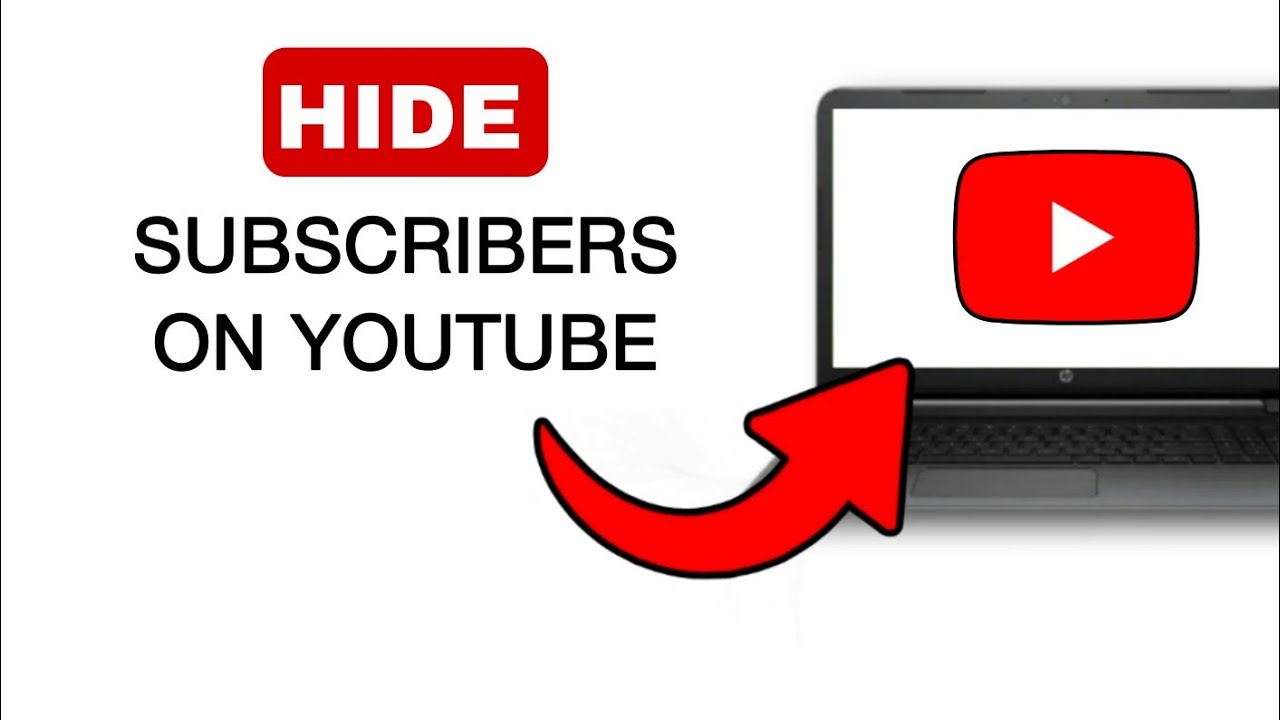 How To Hide Subscribers On YouTube - 2024 (Quick And Easy) - YouTube