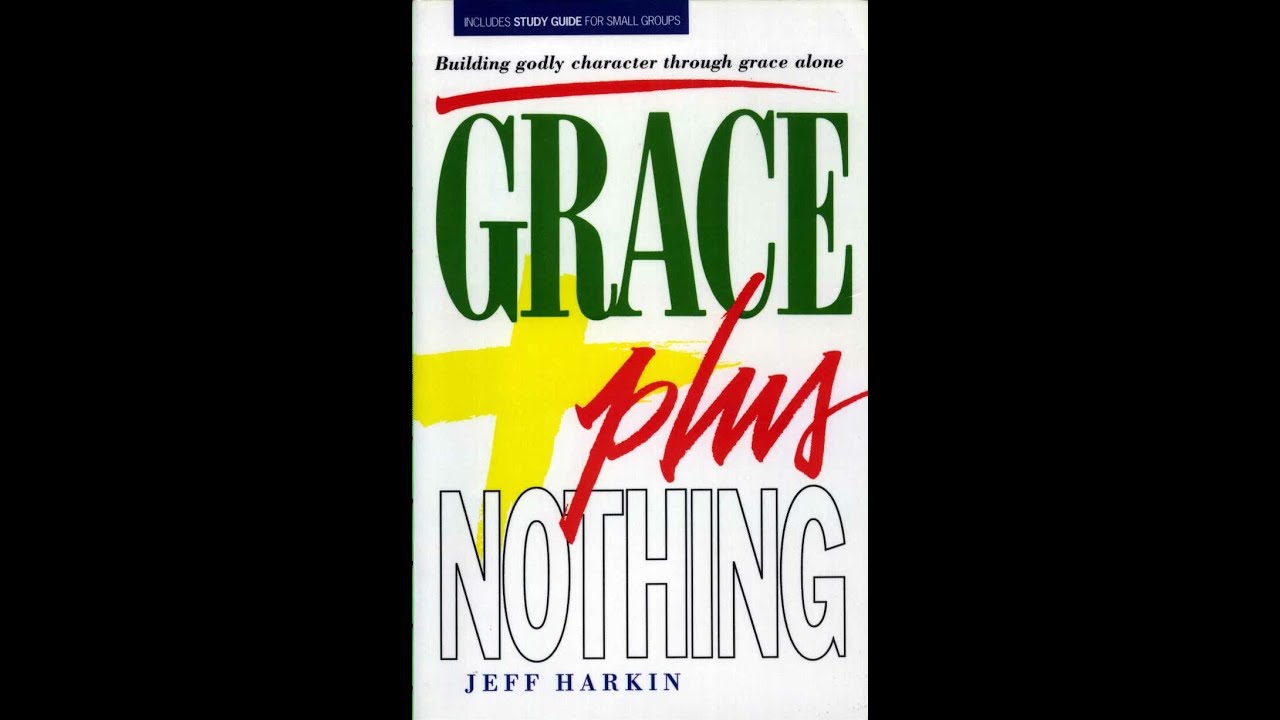 Grace Plus Nothing Book Fellowship #10 - YouTube