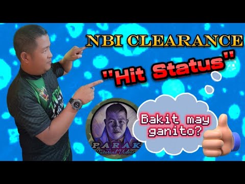 Bakit may NBI Hit Status - YouTube