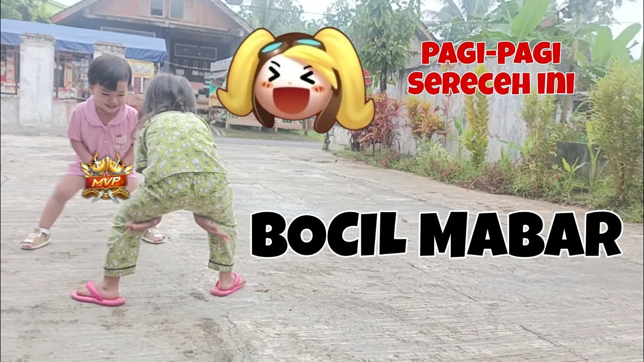 BOCIL MABAR PAGI-PAGI - YouTube