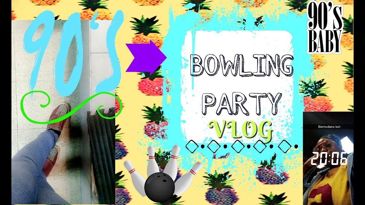 90'S BOWLING PARTY||DECEMBER 9TH - YouTube