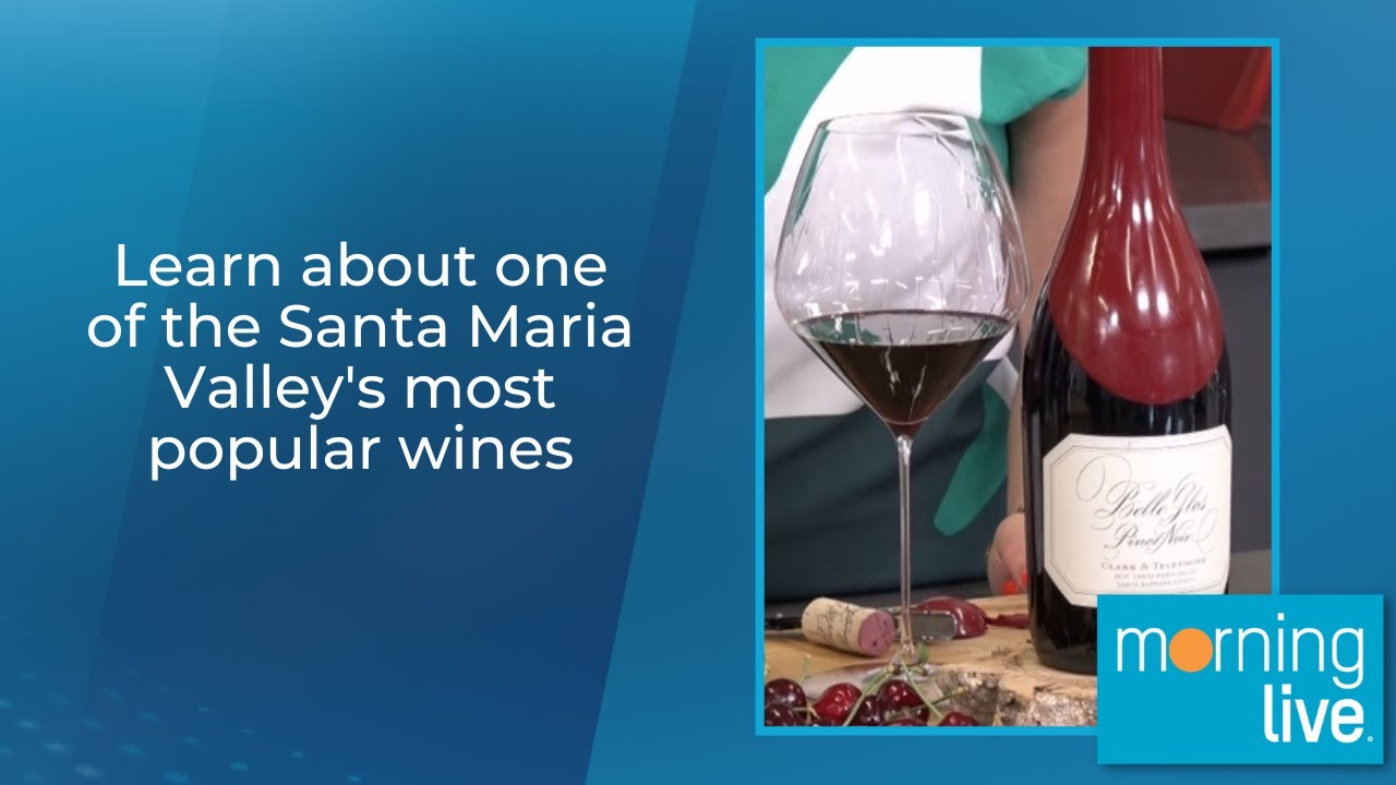 Learn about one of the Santa Maria Valley's most popular wines - YouTube