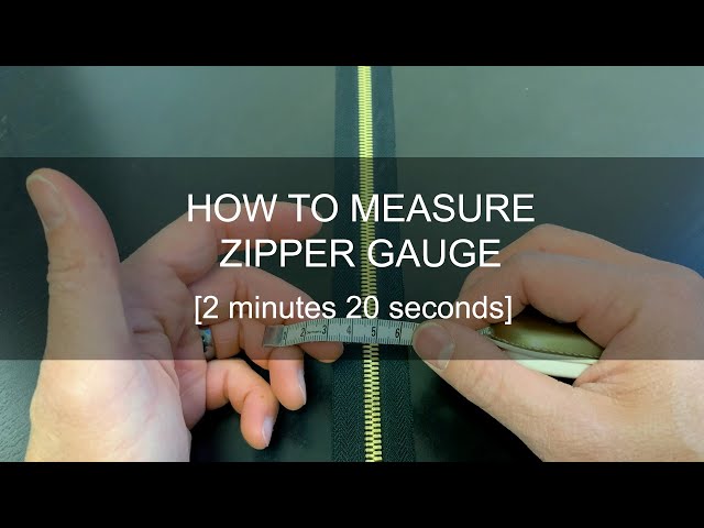 How To Measure Zipper Gauge (Size), 60% OFF