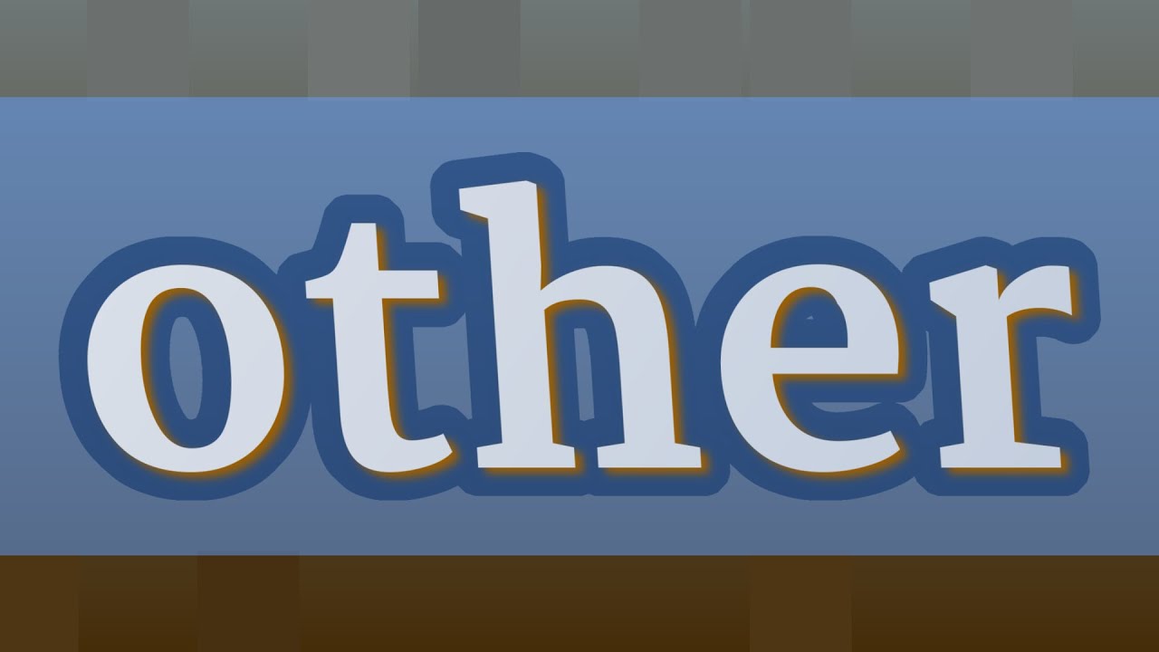 OTHER Pronunciation How To Pronounce OTHER YouTube other-pronunciation-how-to-pronounce-other-youtube