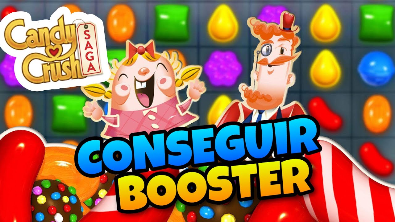 👉 Como CONSEGUIR BOOSTER en CANDY CRUSH SAGA 💥 - YouTube