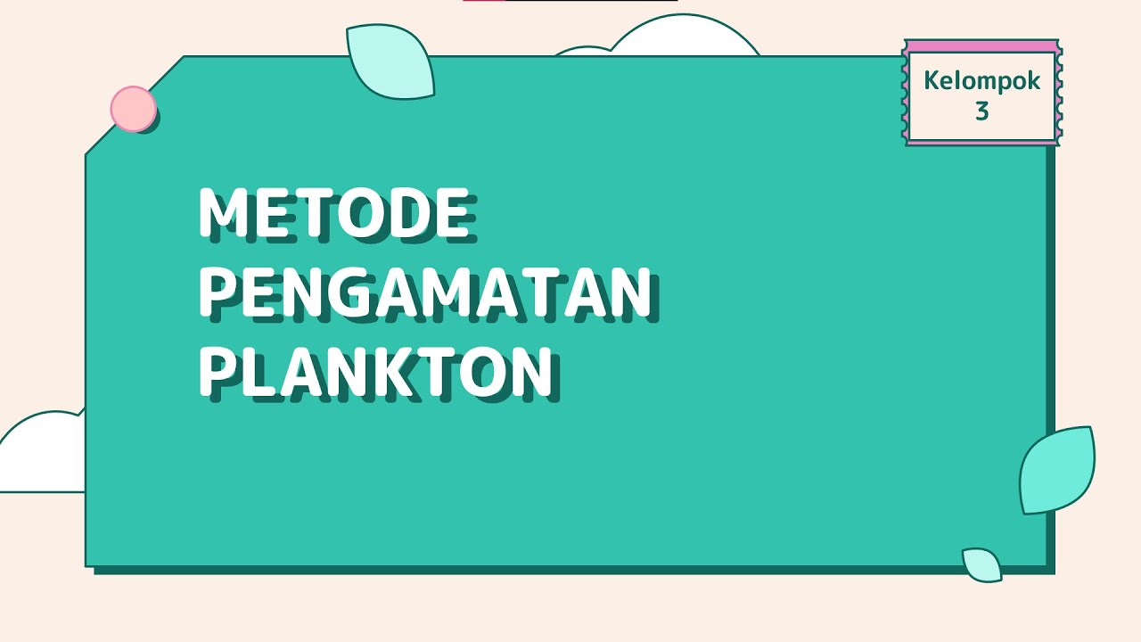 M04_FPIK UB_Metode Pengamatan Plankton - YouTube
