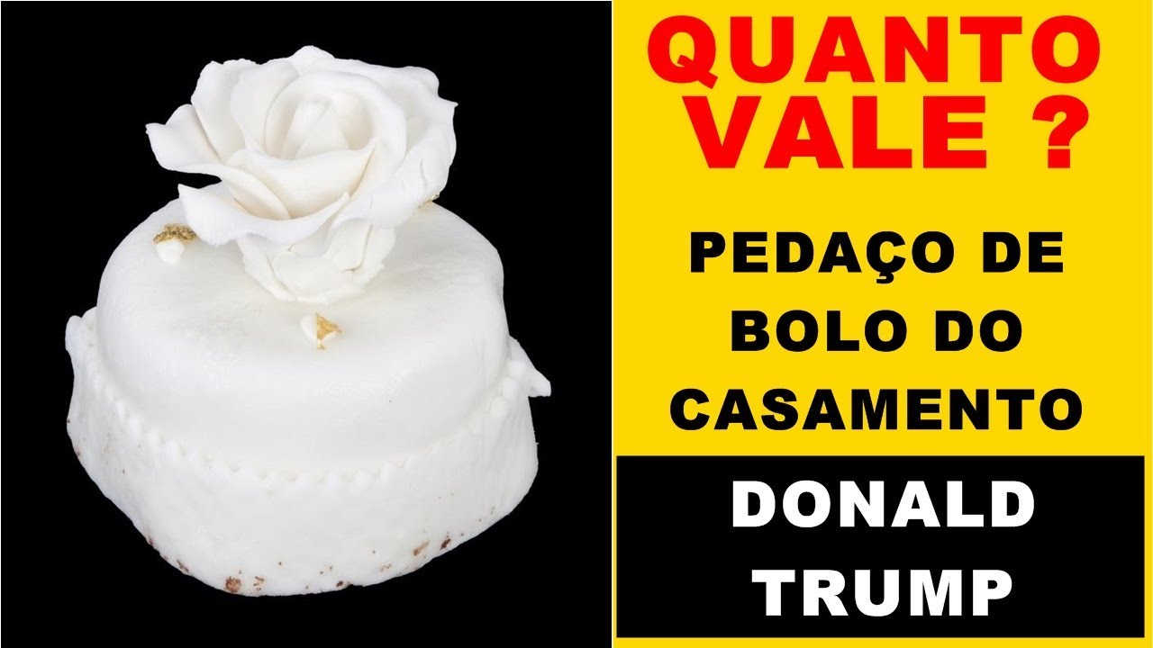 Donald Trump, Pedaço de bolo de casamento de Donald Trump e Melania é ...