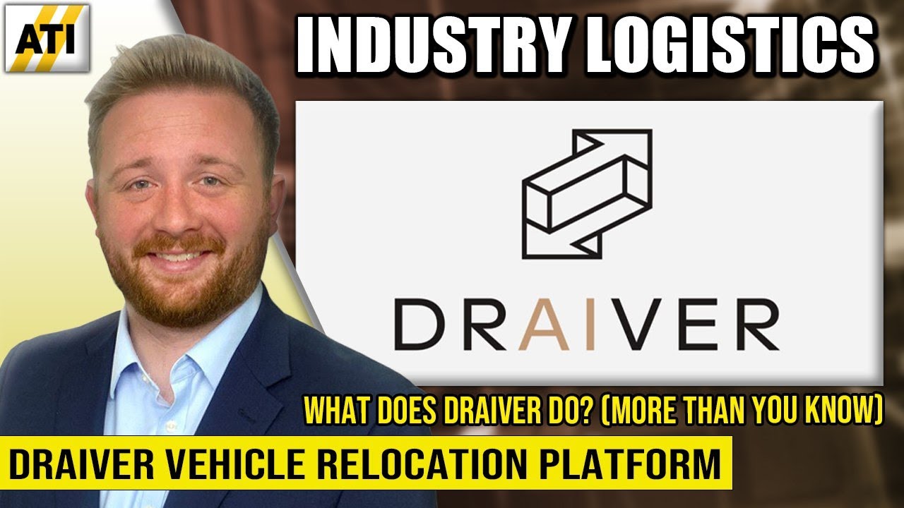 What Is Draiver? Fast Nationwide Vehicle Relocation Services Platform ...