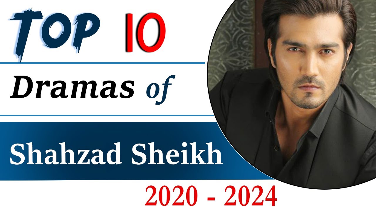Top 10 Shahzad Sheikh Dramas list | Green Entertainment | Fanaa P#10 # ...
