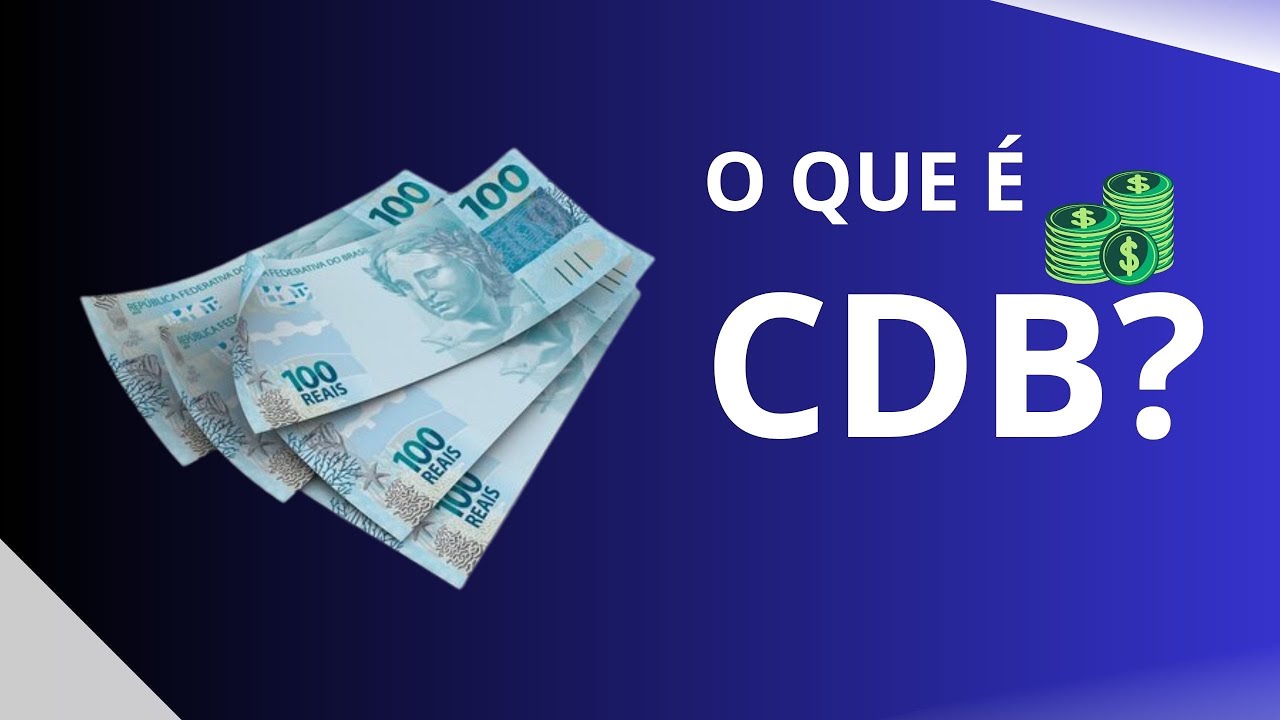 O que é CDB? - YouTube