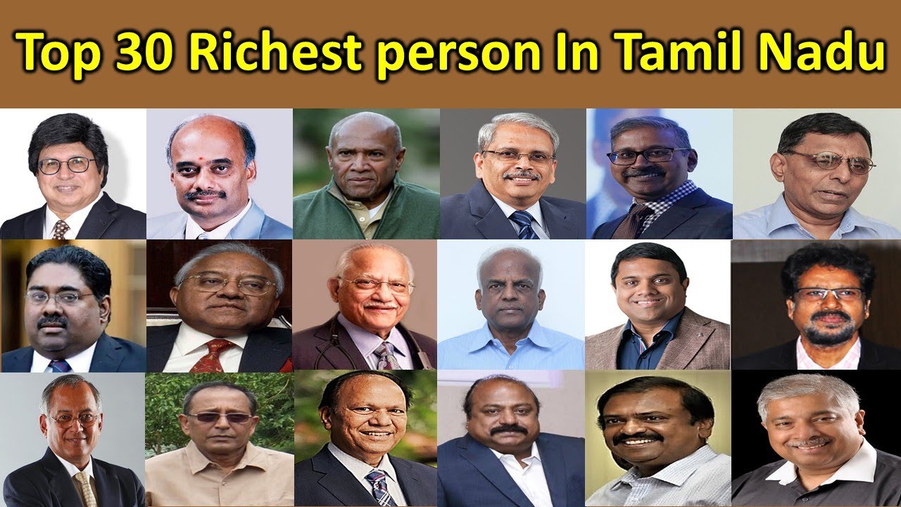 Top 30 Richest Man in Tamil Nadu | Top 30 Richest Person in Tamil Nadu ...