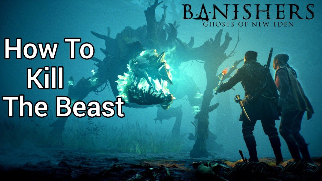 Most Deadly Boss Fight/The Beast/Banishers Ghost of New Eden - YouTube