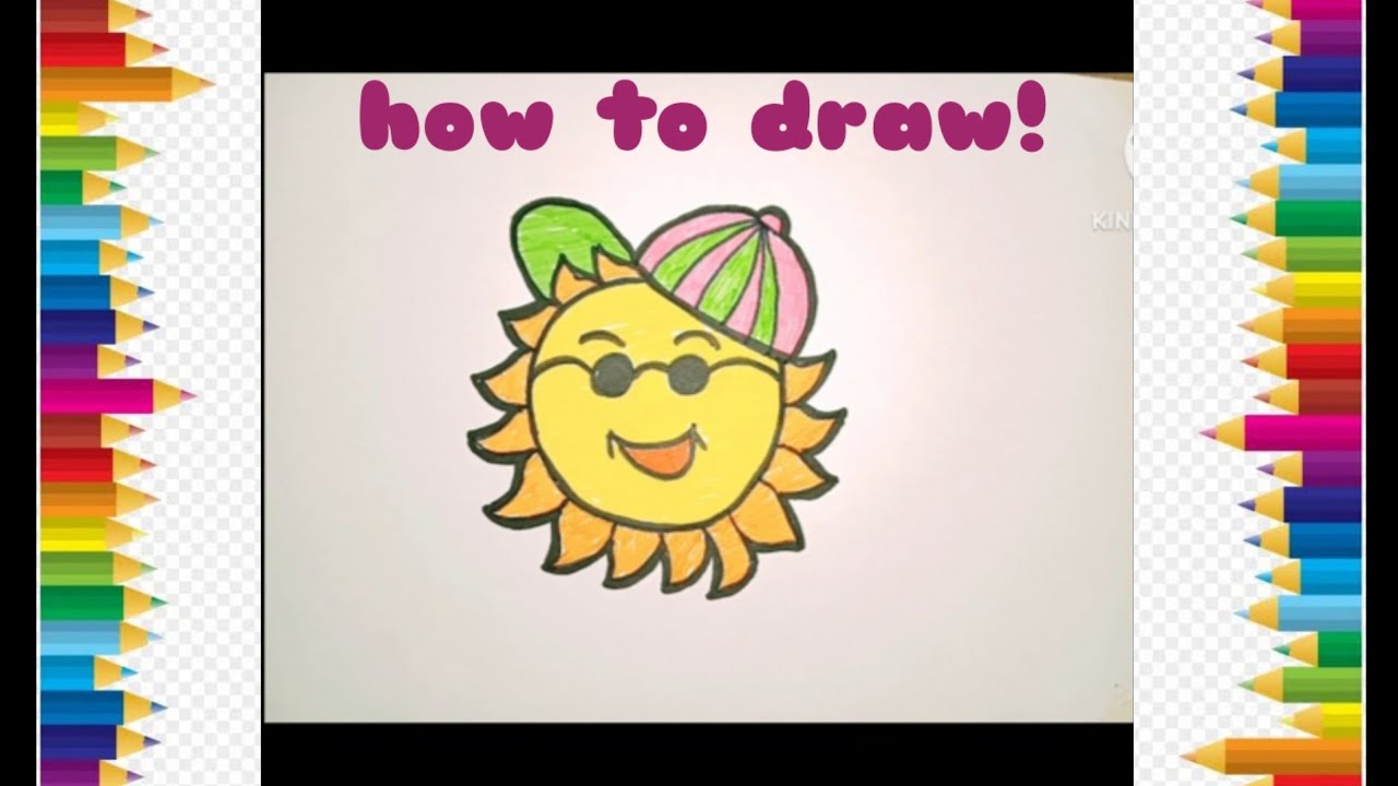 Fun Smiling Sun Drawing for kids | Draw and Color a Cute Sun | Easy Sun ...