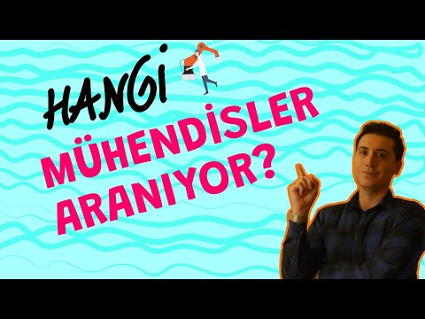 Hangi Mühendisler Aranıyor?