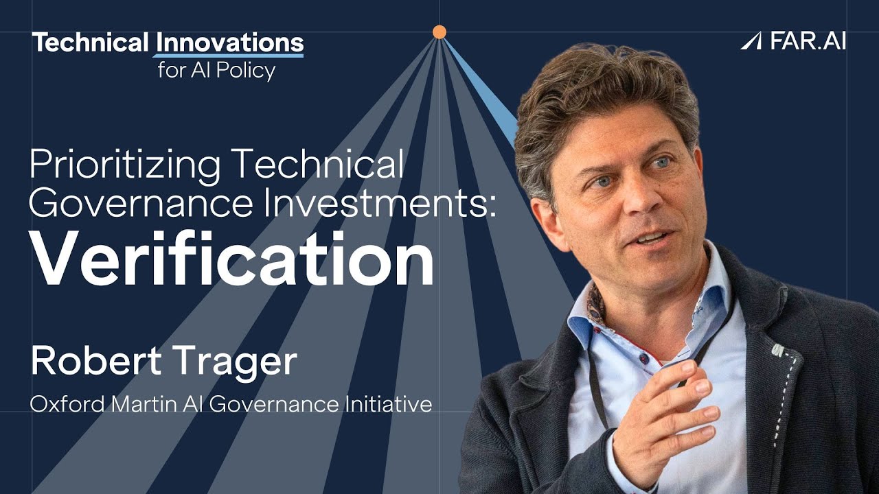 Robert Trager - Prioritizing Technical Governance Investments ...