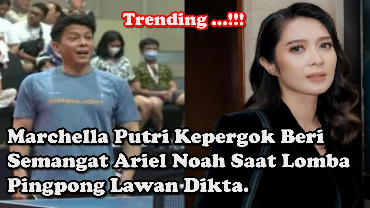 Yakin Cuma Temenan Sama Ariel ? Marchella Putri Kepergok Nonton Boriel ...
