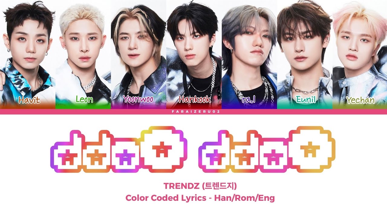 TRENDZ (트렌드지) - ddoO ddoO (뚜뚜) Color Coded Lyrics (Han/Rom/Eng) - YouTube
