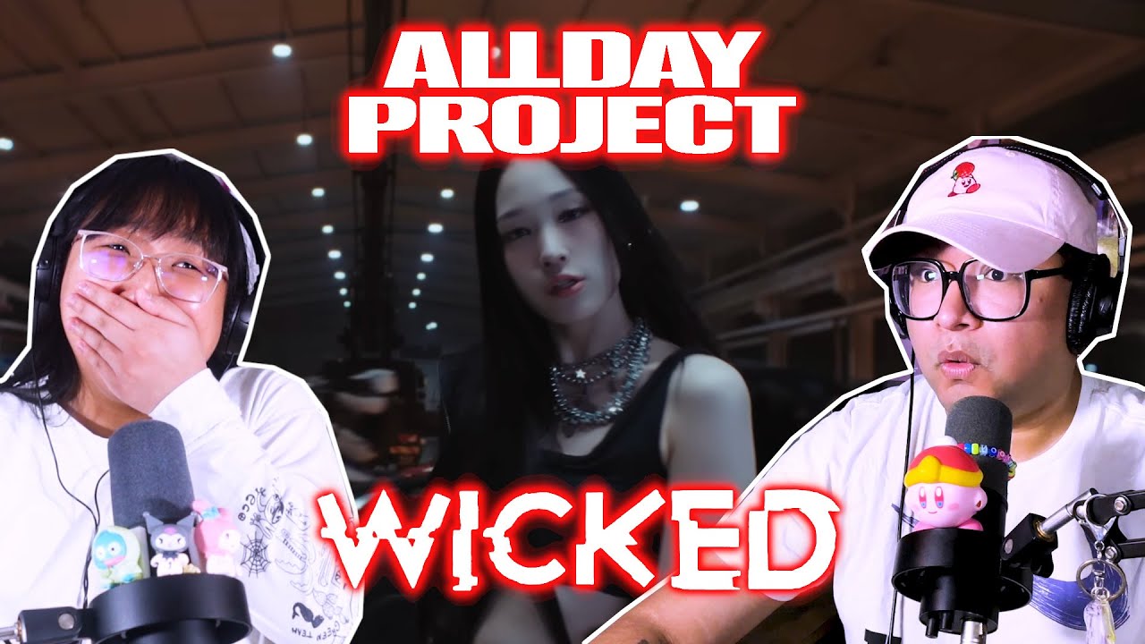ALLDAY PROJECT ‘WICKED’ PERFORMANCE VIDEO (VER. A & B) REACTION!! - YouTube