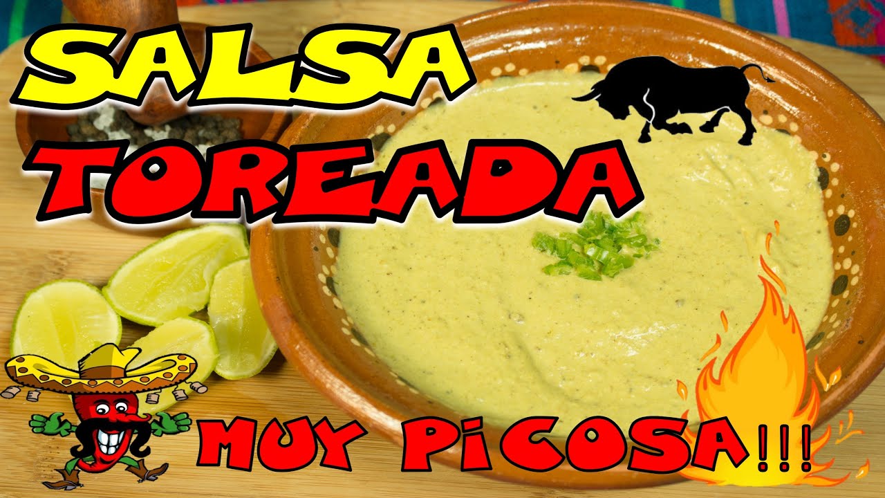 Salsa Toreada Verde Muy Picosa !!! - YouTube