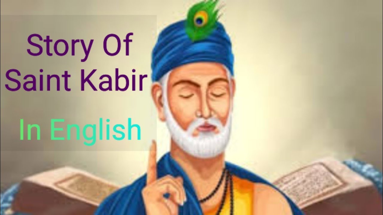 Story Of Saint Kabir In English Great Story In English - YouTube