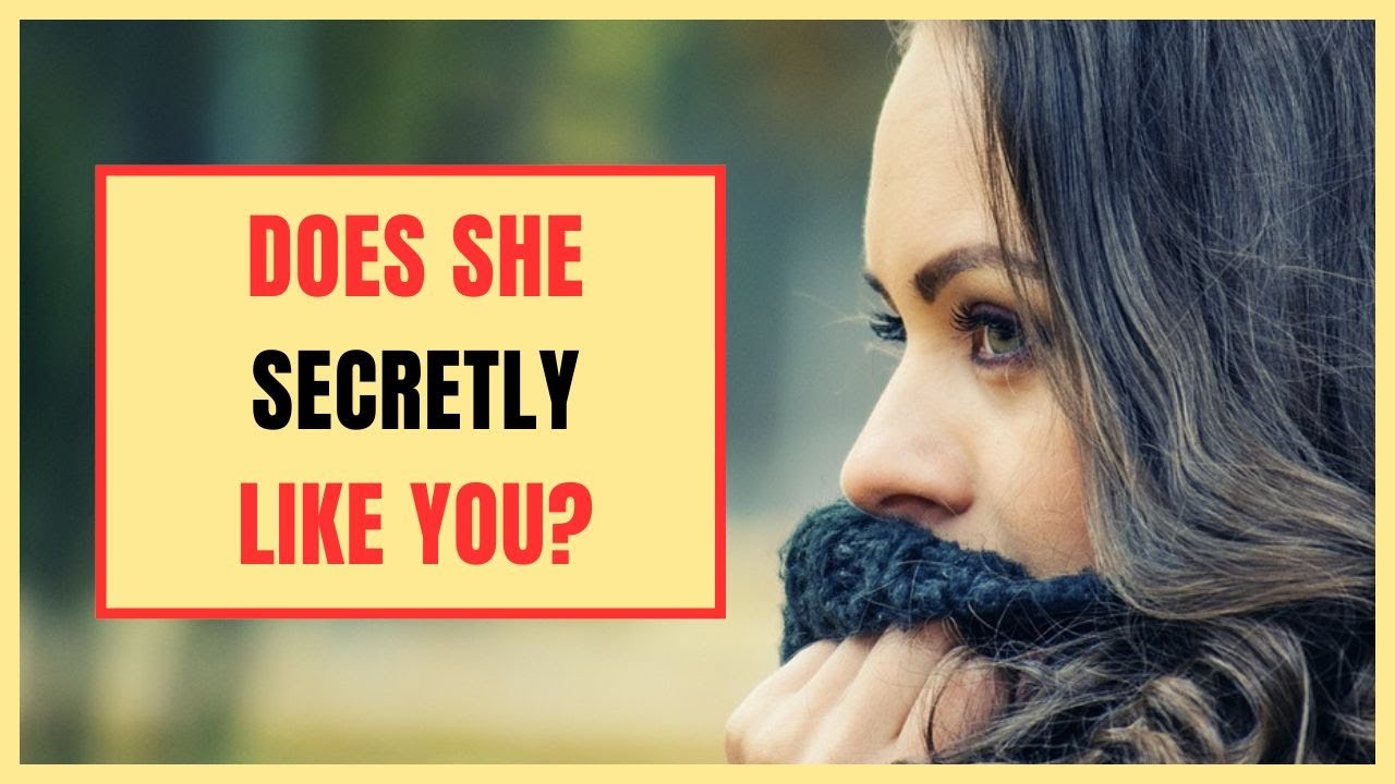 7 Signs She Secretly Likes You: How to Tell If She's Into You - YouTube