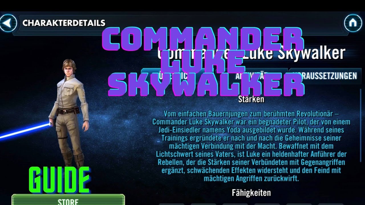 Commander Luke Skywalker Guide ★ [Tutorial Video] Star Wars Galaxy of ...