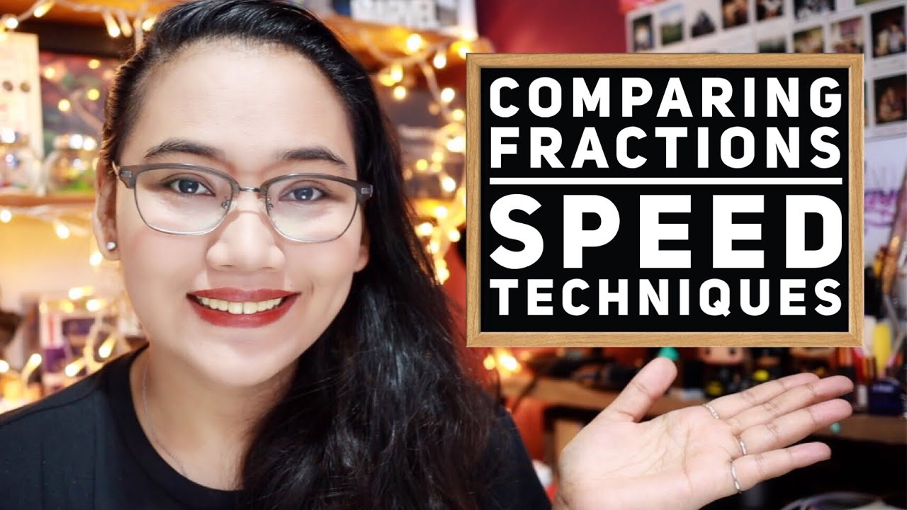 Comparing Fractions: Speed Techniques - YouTube