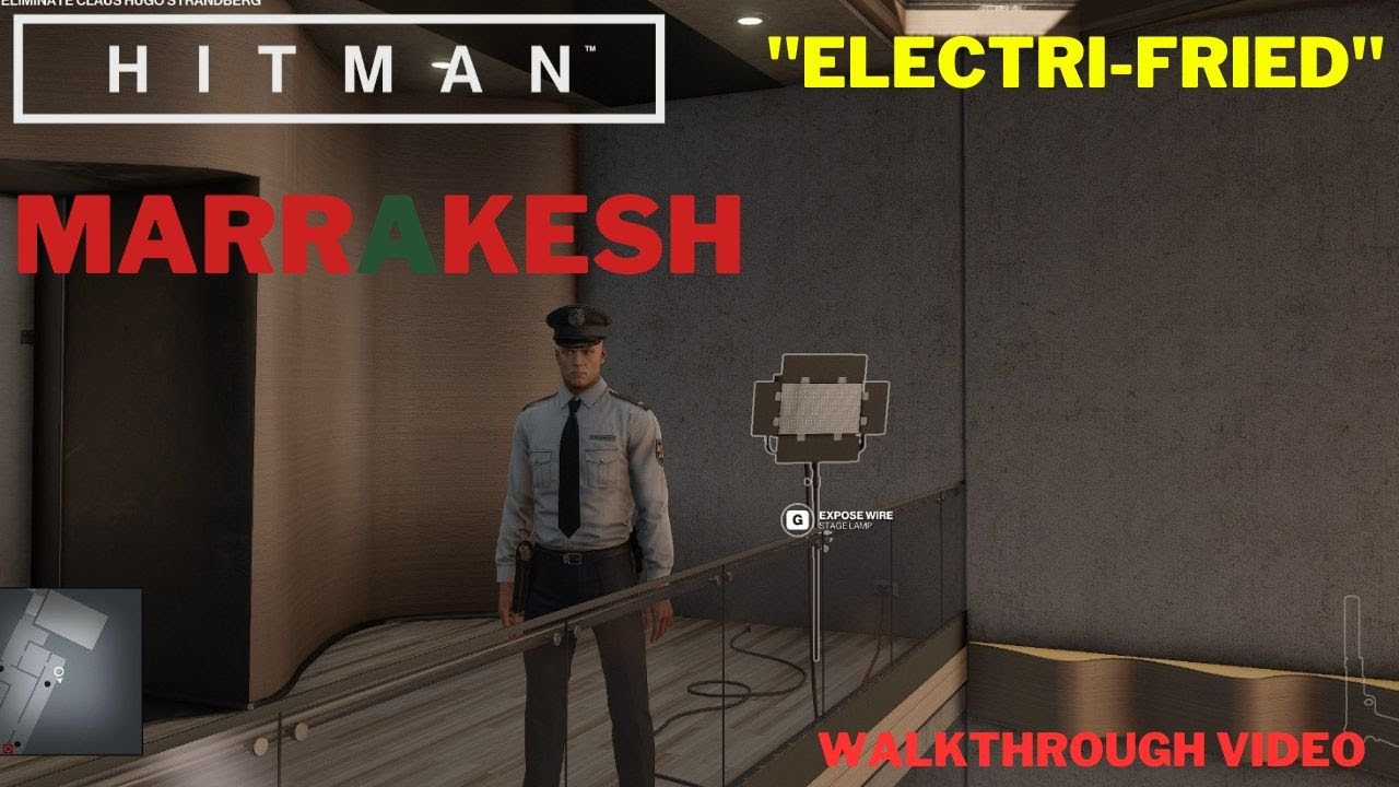 Electrifried -Hitman- Marrakesh - A Gilded Cage - Walkthrough Video [No Commentary] - YouTube