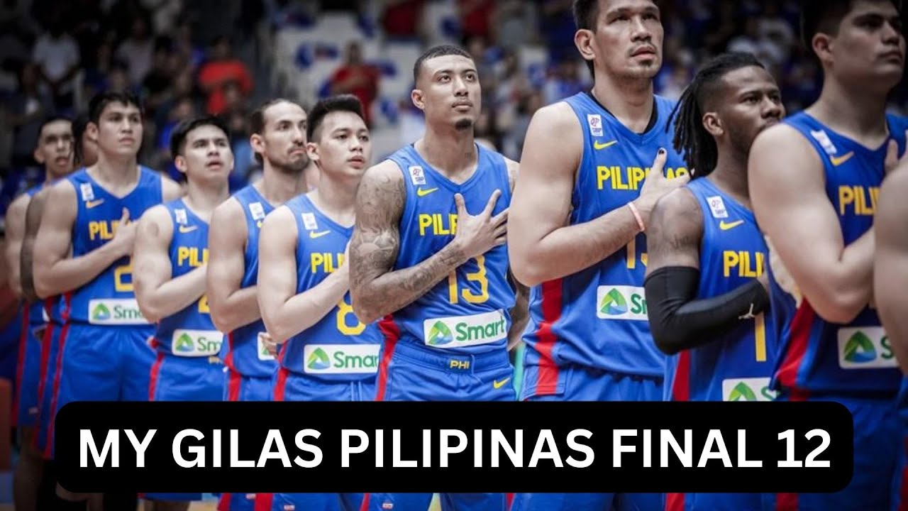 My FINAL 12 Gilas Pilipinas for World Cup 2023 - YouTube