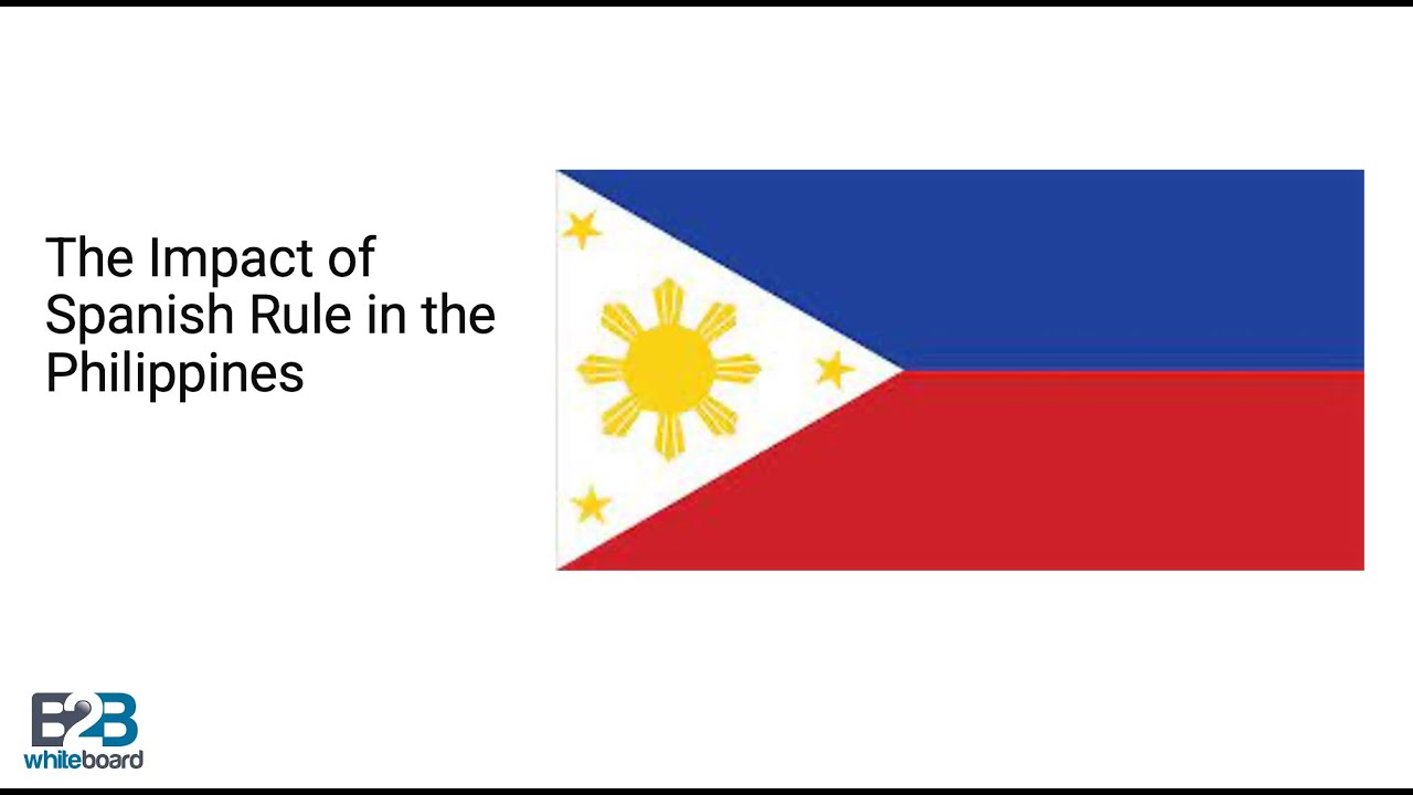 The Impact of Spanish Rule in the Philippines - YouTube