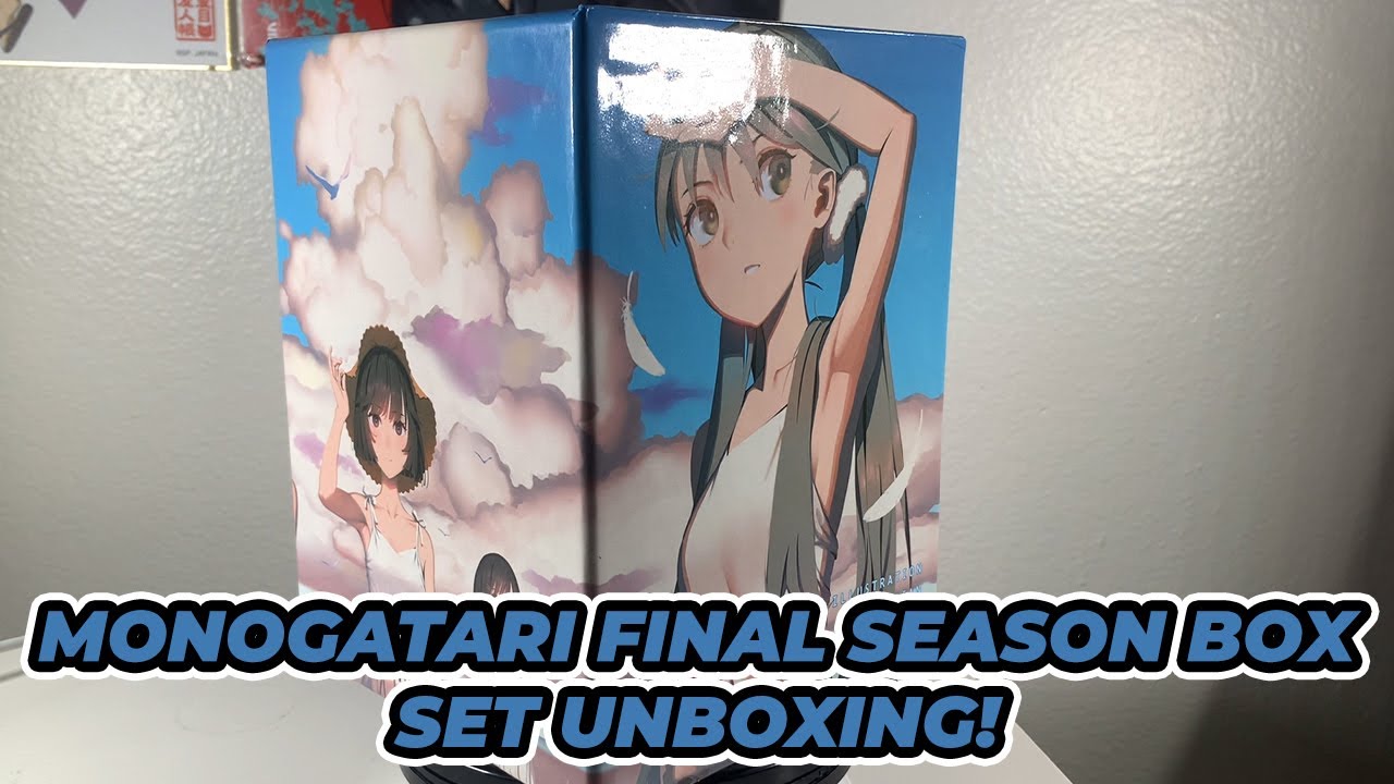 Monogatari Final Season Boxset Unboxing/Review - YouTube