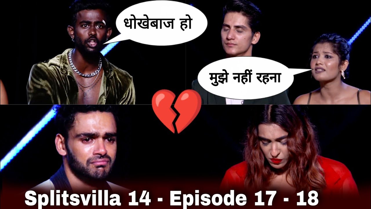 Sakshi Shrivas leave Justin for Tara 💔😢 | Splitsvilla 14 | ep 17 - 18 ...