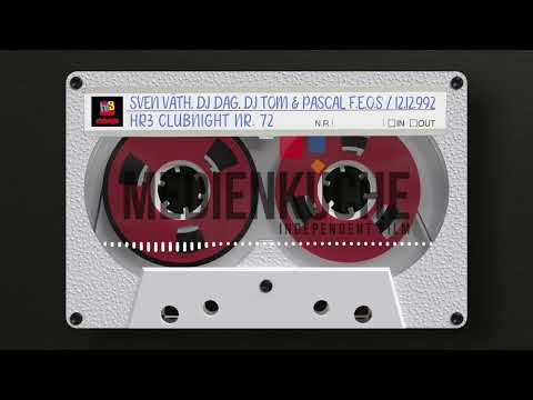 HR3 Clubnight No.72 | Sven Väth, DJ Dag, DJ Tom Wax & Pascal F.E.O.S | 12.12.1992 | Radiomix