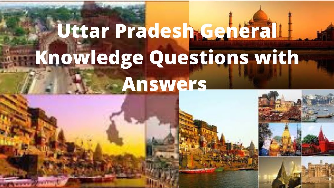UttarPradesh General Knowledge Questions with Answers l UP GK ...