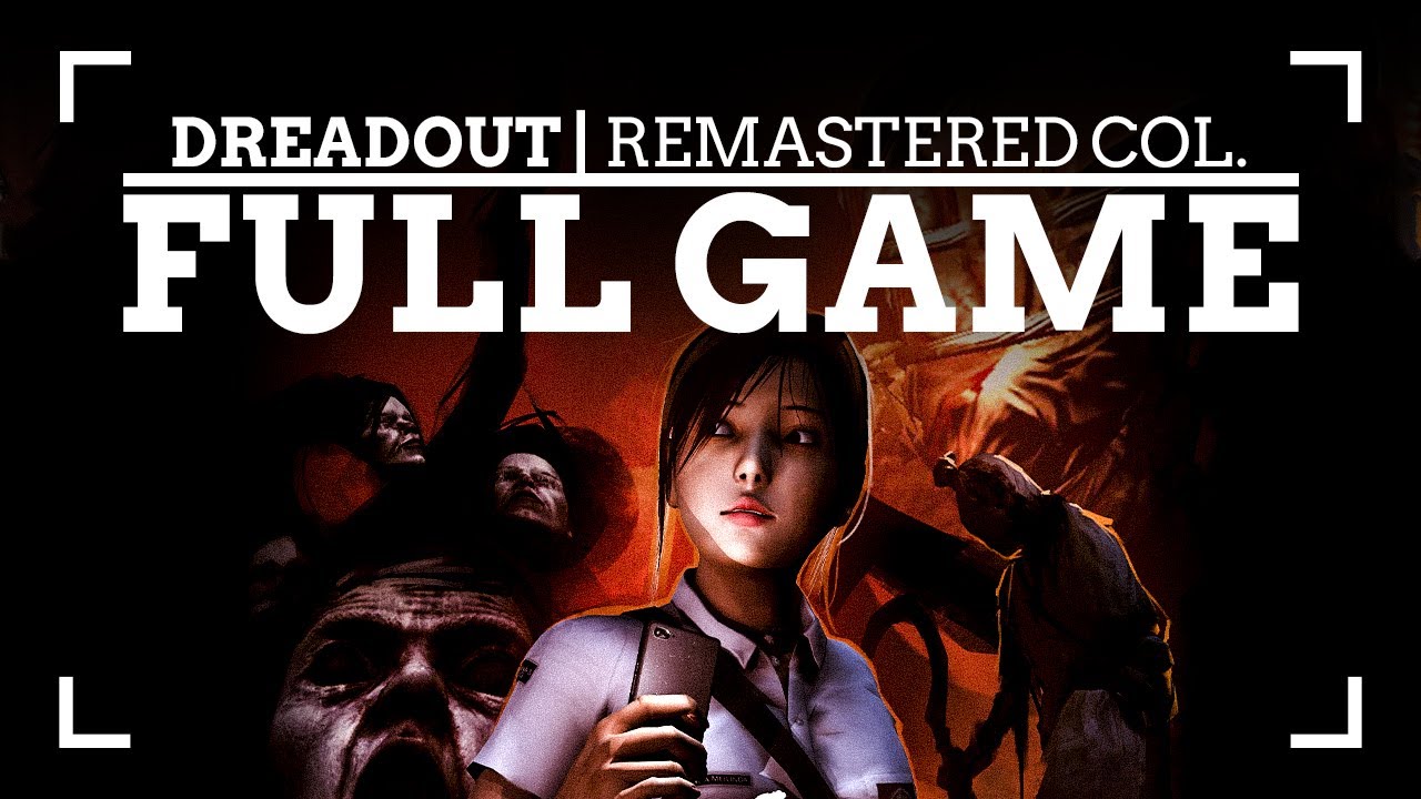 DREADOUT REMASTERED COLLECTION | FULL GAME and 2 ENDINGS 🎮💪 - YouTube