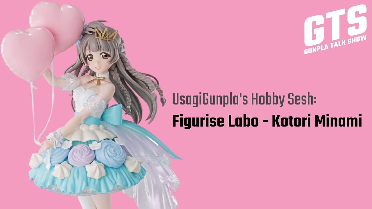 GTS: UsagiGunpla's Hobby Sesh - Figurise Labo Kotori Minami Kit Review ...