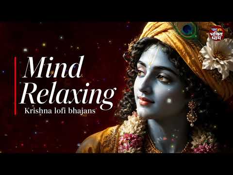Shri Krishna Govind Hare Murari - Non Stop Krishna Bhajans Lofi | Bhakti Song | Krishna Bhajan
